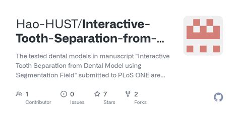 GitHub Hao HUST Interactive Tooth Separation From Dental Model Using Segmentation Field The