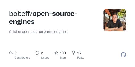 Github Bobeffopen Source Engines A List Of Open Source Game Engines
