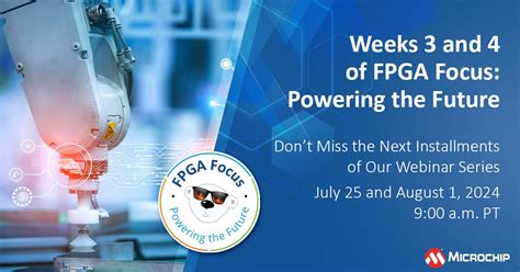 Microchip Technology Inc On Linkedin Fpga Fpgafocus Soc Webinarseries