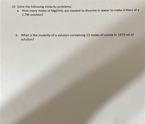 Solved Solve The Following Molarity Problems A How Chegg Com