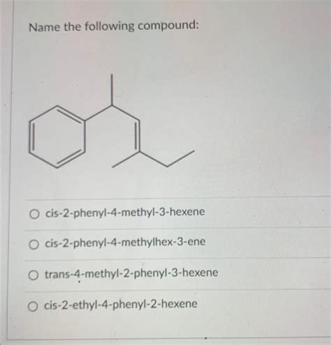 Solved Name The Following Compound