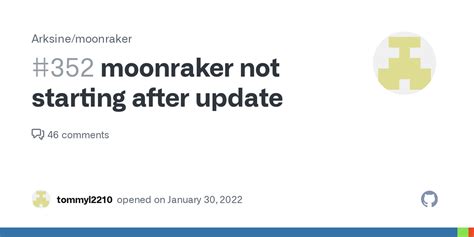 Moonraker Not Starting After Update · Issue 352 · Arksinemoonraker · Github