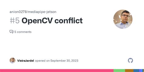 Opencv Conflict · Issue 5 · Anion0278mediapipe Jetson · Github