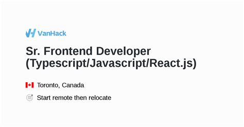 Sr Frontend Developer Typescriptjavascriptreactjs Vanhack
