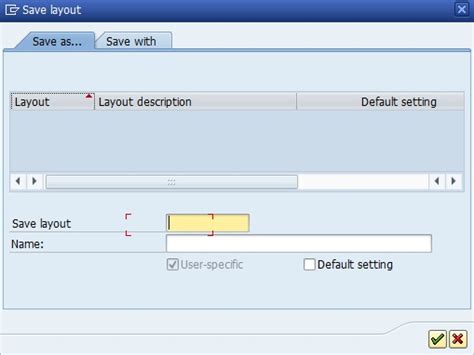 Sap Admin Tips How To Enable Save Layout Option Within Va05