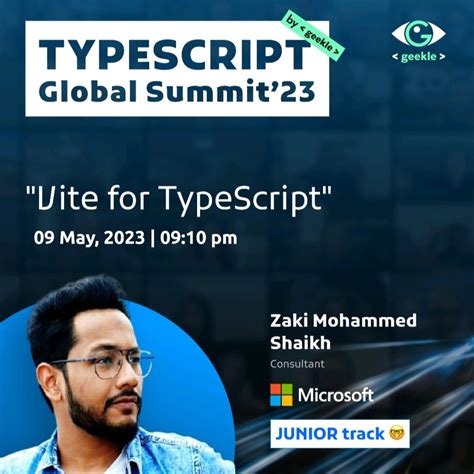 Zaki Mohammed Shaikh On Linkedin Geekle Event Vite Typescript