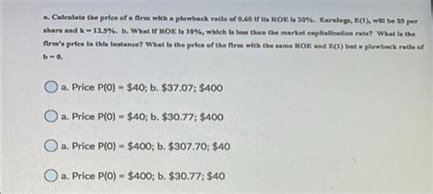 Solved Calculate The Price Of A Flem With A Plowback Ratio Chegg Com