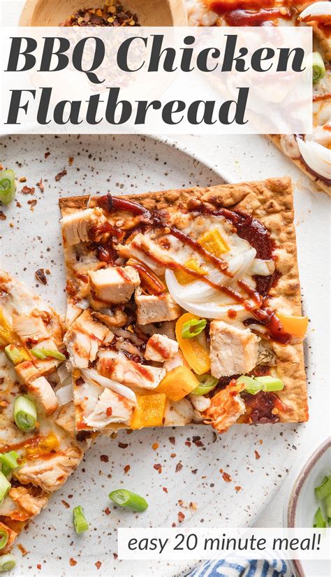 Bbq Chicken Flatbread Nourish And Fete