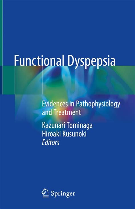 Functional Dyspepsia Evidences In Pathophysiology And Treatment Premiumjs Store