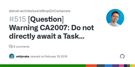 Question Warning Ca2007 Do Not Directly Await A Task Without Calling Configureawait · Issue