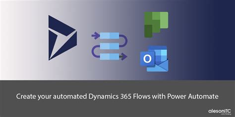Crea Tus Flujos Automatizados De Dynamics Con Power Automate