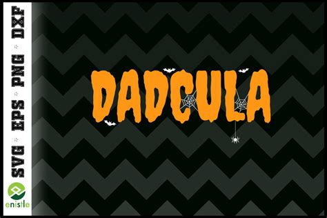 Dadcula Daddy Monster Costume Halloween Graphic By Enistle · Creative Fabrica