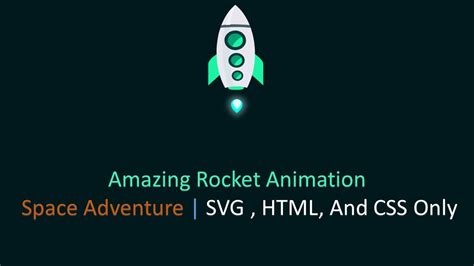 Amazing Rocket Animation Space Adventure Svg Html And Css Only