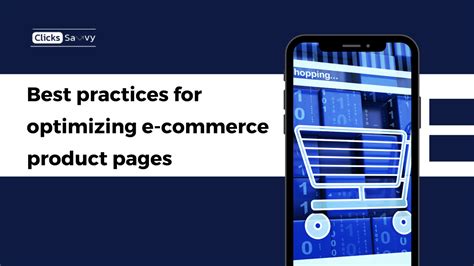 best practices for optimizing e commerce product pages