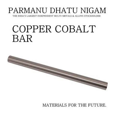 Copper Cobalt Bar At Best Price In Mumbai By Parmanu Dhatu Nigam Id