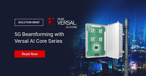 Xilinx On Linkedin Versal Ai 5g Versalperformanceelevated