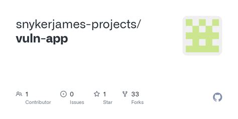 Github Snykerjames Projectsvuln App