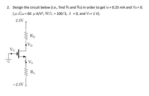 Solved 2 Design The Circuit Below I E Find Rs And Ro In Chegg Com