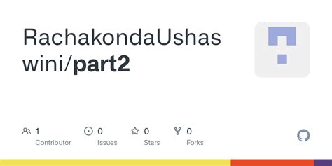 Github Rachakondaushaswini Part