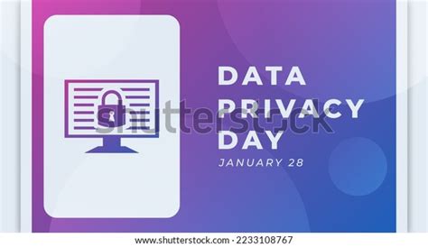 Happy Data Privacy Day January Celebration Stock Vector Royalty Free 2233108767 Shutterstock