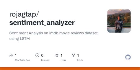 Github Rojagtapsentimentanalyzer Sentiment Analysis On Imdb Movie Reviews Dataset Using Lstm