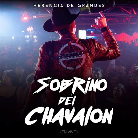 ‎sobrino Del Chavalón En Vivo Single Album By Herencia De Grandes
