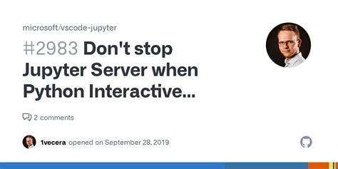 Dont Stop Jupyter Server When Python Interactive Windows Gets Closed Data Science · Issue