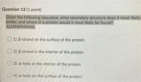 Solved Question 13 1 Point Given The Following Sequence