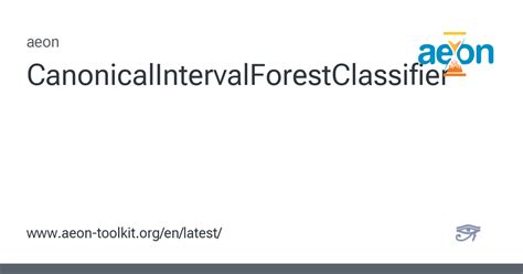 Canonicalintervalforestclassifier Aeon 130 Documentation
