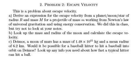 Solved 2 PROBLEM 2 EsCAPE VELOCITY This Is A Problem About Chegg Com