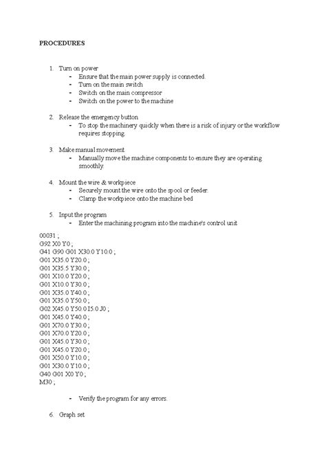 Edm Procedure Report Procedures Turn On Power Ensure That The Main