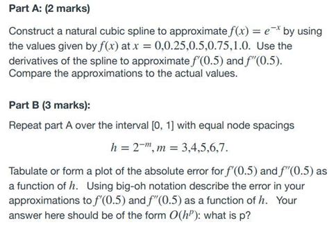 Solved Part A Marks Construct A Natural Cubic Spline To Chegg