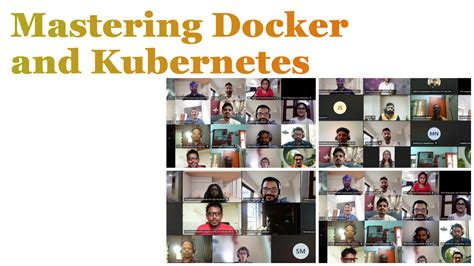 Docker And Kubernetes Training Session
