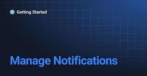 Manage Cloud Notifications Getting Started