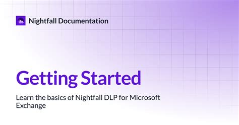 Getting Started Nightfall Documentation