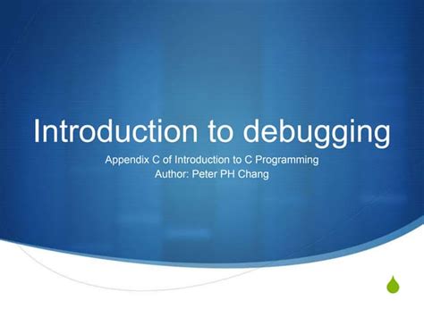 Introduction To Debugging Ppt
