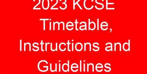 2023 Kcse Timetable Instructions And Guidelines Ke