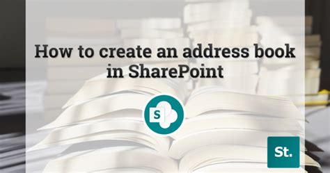 How To Create An Address Book In Sharepoint Online Sharepoint Stuff
