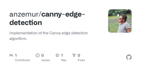 Github Anzemur Canny Edge Detection Implementation Of The Canny Edge Detection Algorithm