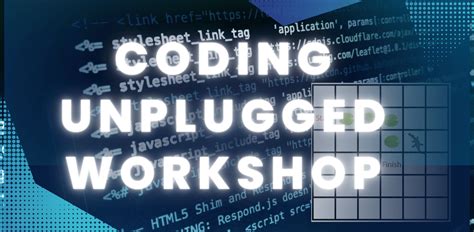 Coding Unplugged Workshop Digital Playhouse