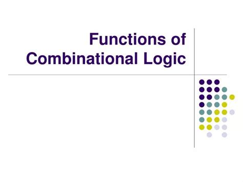 Ppt Functions Of Combinational Logic Powerpoint Presentation Free