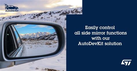Autodevkit Car Side Mirror Demo Stmicroelectronics Posted On The Topic Linkedin