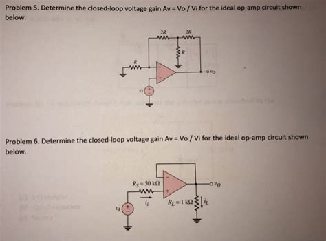Solved Problem 5 Determine The Closed Loop Voltage Gain Av