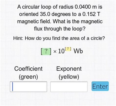 solved a circular loop of radius 0 0400 m is oriented 35 0