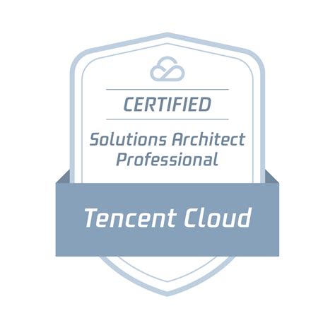 Tencent Cloud Solutions Architect Professional Engineer Credly