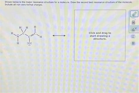 Solved Shown Below Is The Major Resonance Structure For A
