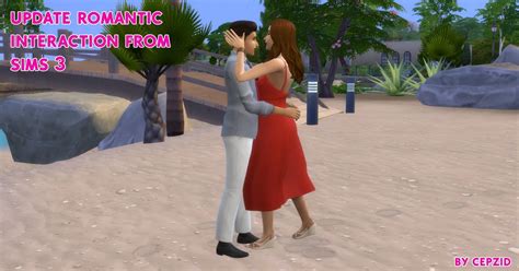 Romantic Interactions From Sims 3 Sims 4 Social Interactions Mods