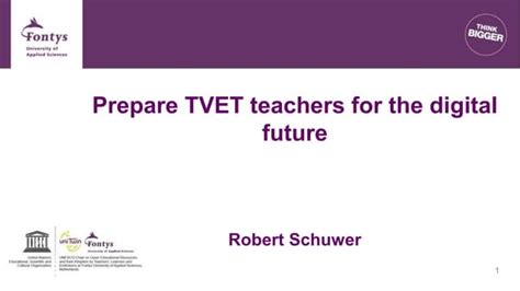 Prepare Tvet Teachers For The Digital Future Ppt