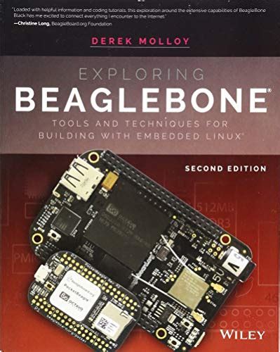 Exploring Beaglebone Tools And Techniques For Building With Embedded Linux 2nd Edition Let