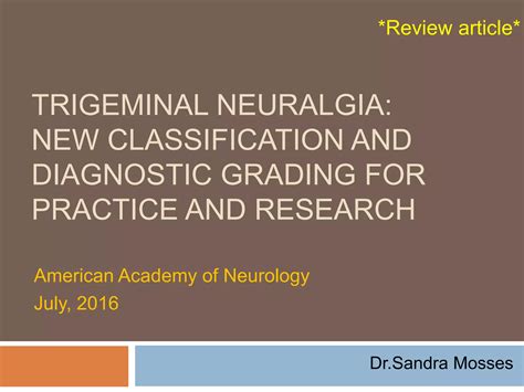 Trigeminal Neuralgia New Classification And Diagnostic Grading For Ppt